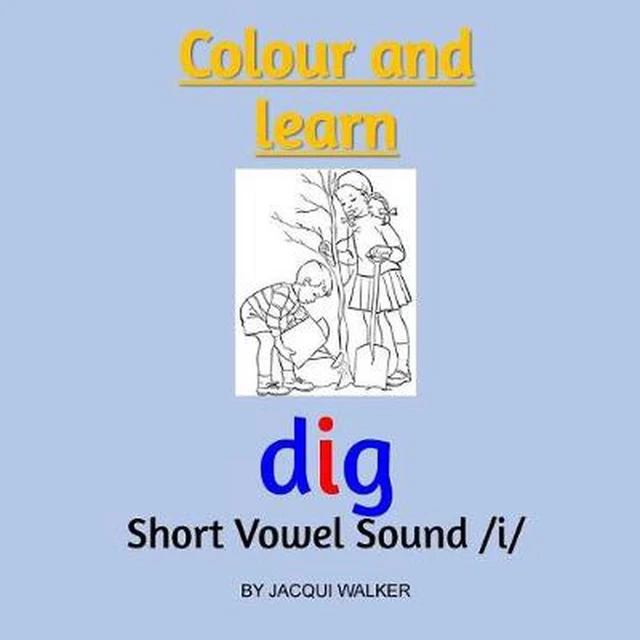 SHORT VOWEL SOUND /i/ (British English): Colour and Learn by Jacqui ...
