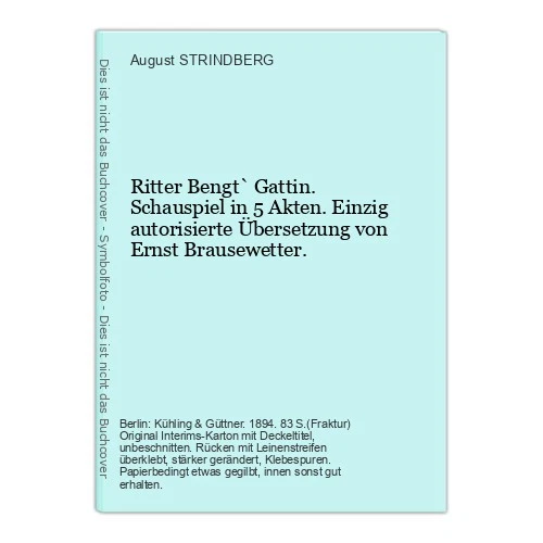 RITTER BENGT'S WIFE. Play In 5 Acts. By STRINDBERG, August: £25.80 ...