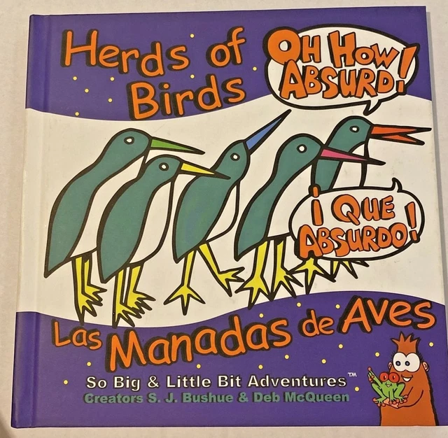 SO BIG & Little Bit Adventures; Herds of Birds, troupeaux d'oiseaux ...