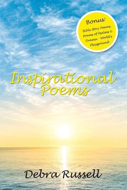 INSPIRATIONAL POEMS: BONUS: Bible Story Poems, Poems of Psalms & Drama ...