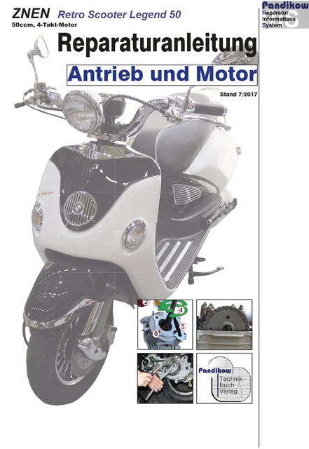 REPARATURANLEITUNG RIS ZNEN Retro Scooter Legend 50, Antrieb und Motor ...