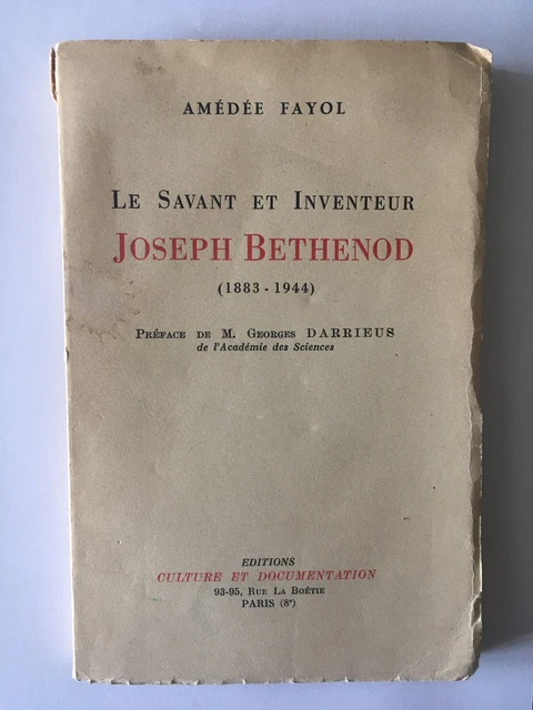 SCIENTIST AND INVENTOR Joseph Bethenod 1950 Amedee Fayol £15.90 ...