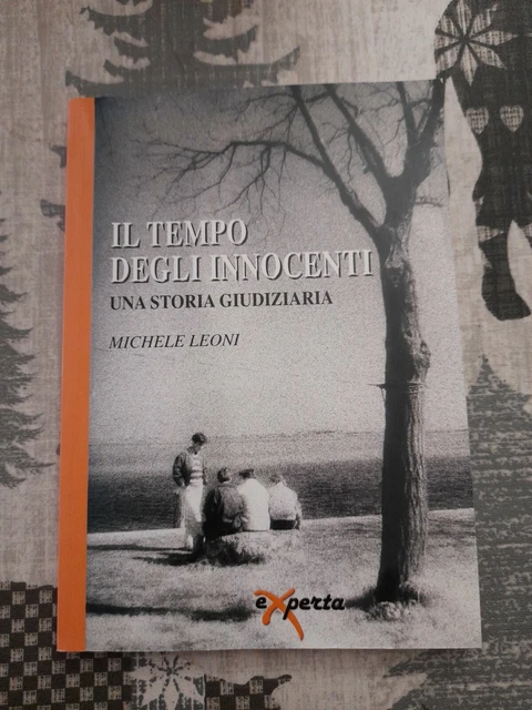 IL TEMPO DEGLI innocenti di Michele Leoni della Experta usato ottimo ...