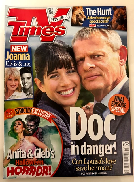 TV TIMES 31/10/2015 DOC MARTIN Elvis Presley MARTIN CLUNES Cheryl Cole ...