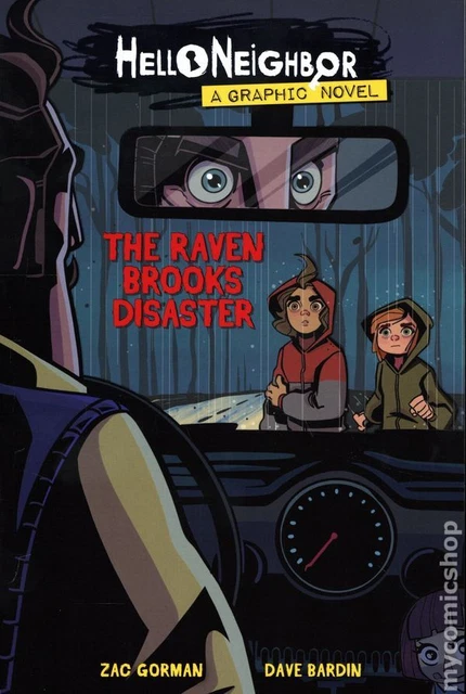 HELLO NEIGHBOR THE Raven Brooks Disaster GN A Graphic Novel #1-1ST VF ...