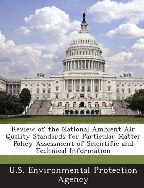U.S. ENVIRONMENTAL P - Review of the National Ambient Air Quality Stan ...