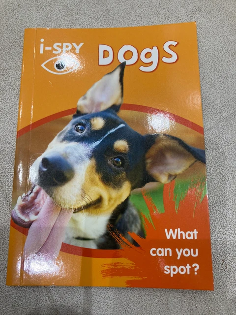 I-SPY DOGS: WHAT can you spot? (Collins Michelin i-SPY Guides) by i-SPY ...