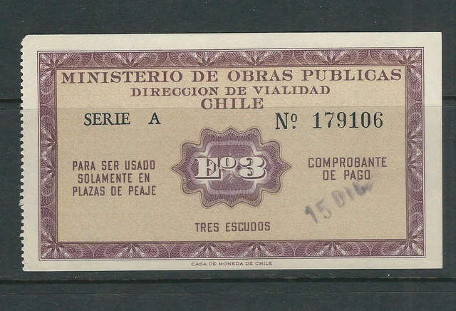 CHILE (1960S) FISCAUX Ministerio De Obras Publicas Toll Plaza (?) 3esc Series Un EUR 7,86 ...