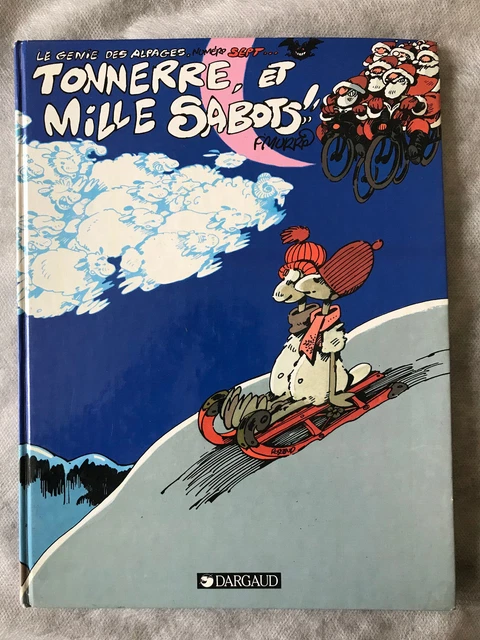 TONNERRE ET MILLE Sabots Le Genie Des Alpages N°7 Annee 1983 EUR 2,00 ...