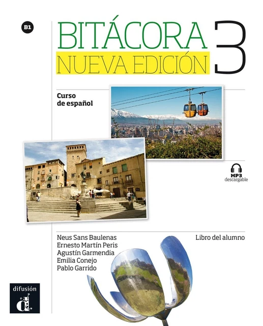 BITÁCORA 3. NUEVA edición. B1. Libro del alumno + MP3 descargable | Baulenas EUR 28,99 - PicClick DE