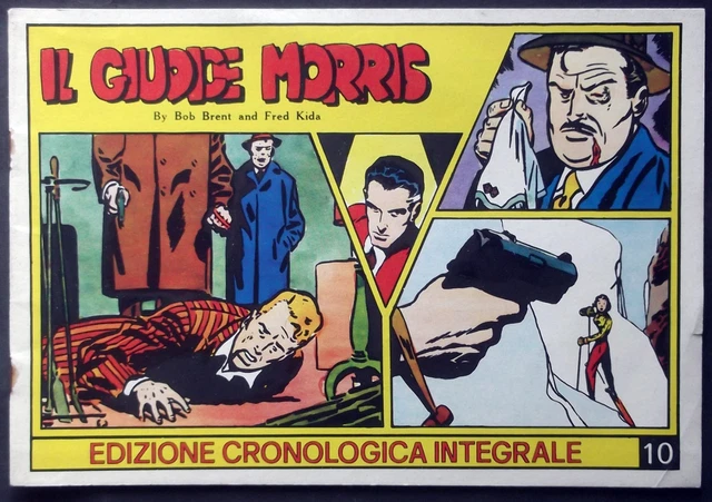 LOTTO IL GIUDICE MORRIS ED CRONOLOGICA nn. 10 -12-15 Bob Brent - George ...