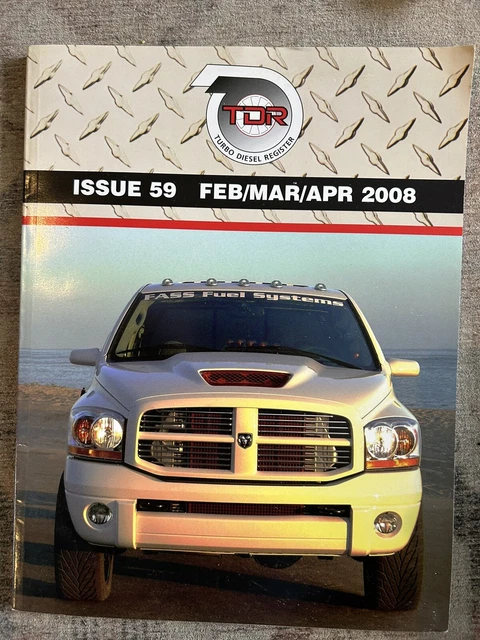TDR TURBO DIESEL Register Issue 59 Feb March April 2008 Dodge Ram ...