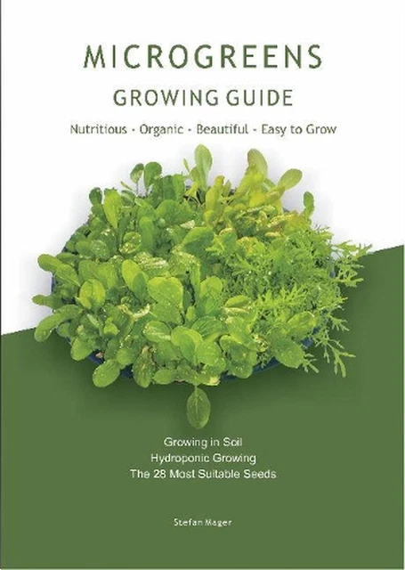 MICROGREENS GROWING GUIDE by Stefan Mager (English) Paperback Book EUR ...