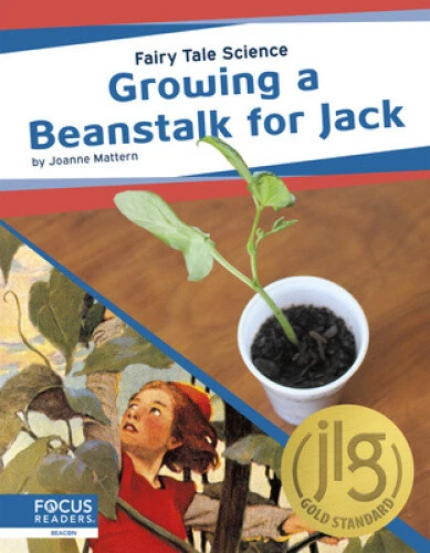 FAIRY TALE SCIENCE: Growing a Beanstalk for Jack by Mattern, Joanne EUR ...