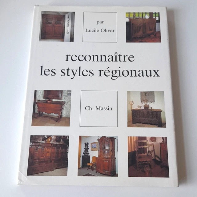 LIVRE RECONNAÎTRE LES styles régionaux Meuble régions Bois AP EUR 13,60 ...