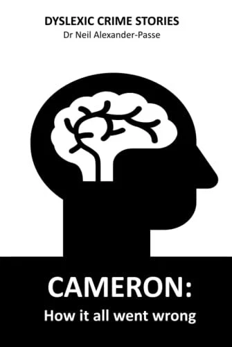 CAMERON : HOW it all go wrong by Neil Alexander-Passe livre de poche EUR 17,22 - PicClick FR