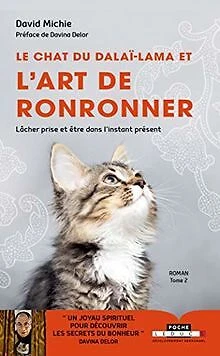 LE CHAT DU Dalaï Lama et l'art de ronronner : Lâcher ... | Livre | état ...