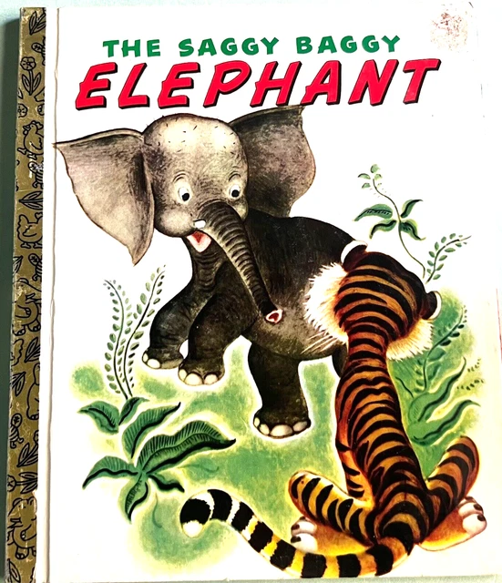 A LITTLE GOLDEN BOOK THE SAGGY BAGGY ELEPHANT children's illustrated ...