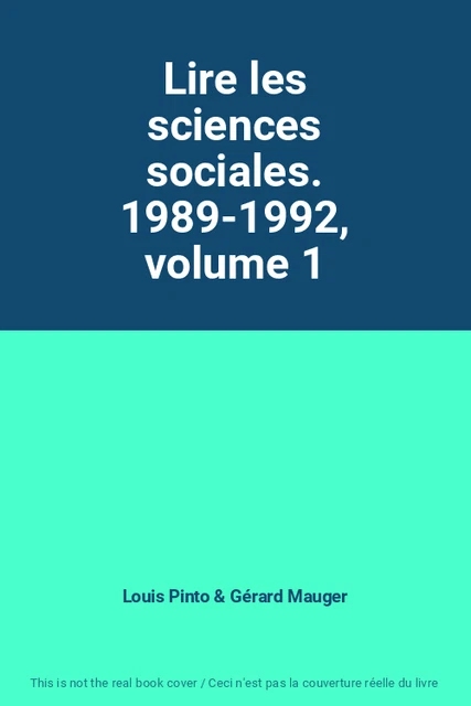 LIRE LES SCIENCES sociales. 1989-1992, volume 1 EUR 3,99 - PicClick FR