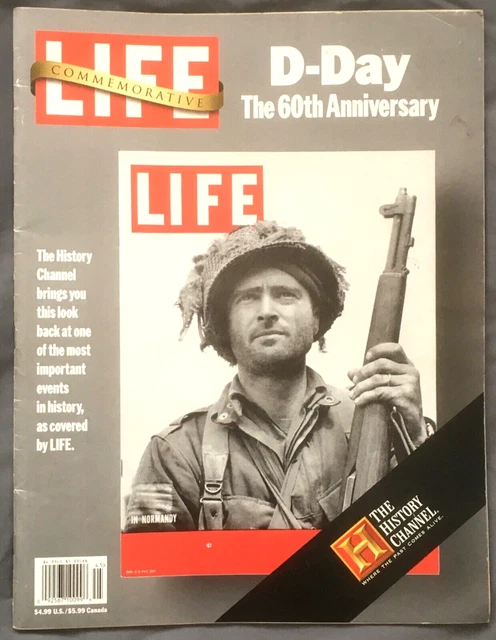 LIFE MAGAZINE. D-DAY. The 60th Anniversary Commemorative Issue. Good ...