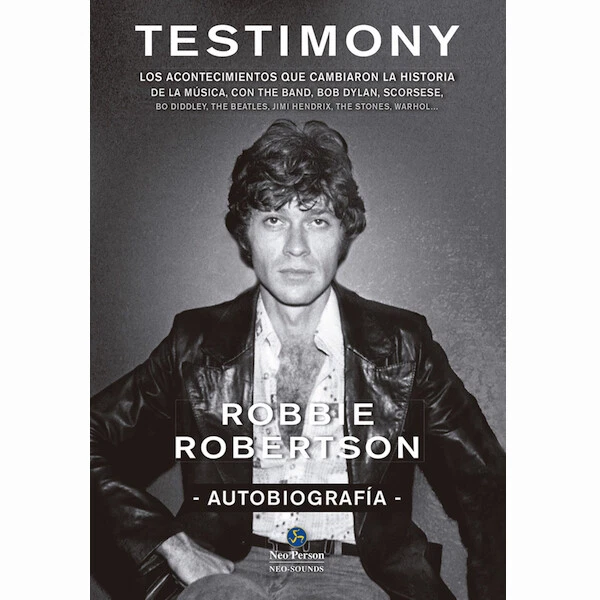 TESTIMONY. AUTOBIOGRAFÍA (ROBBIE Robertson) EUR 22,90 - PicClick FR
