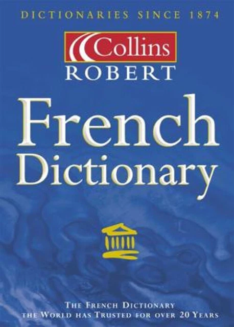 COLLINS ROBERT FRANÇAIS Dictionary : Standard Couverture Rigide EUR 7 ...