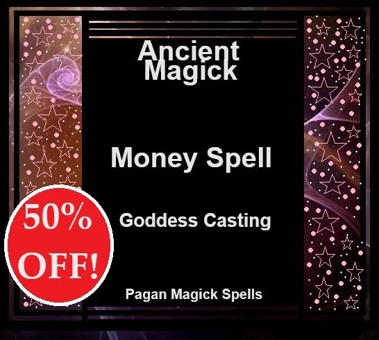 MONEY SPELL - Goddess Casting - Pagan Magick Spells - Single Casting ...