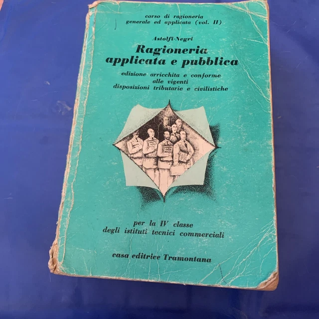 RAGIONERIA APPLICATA E PUBBLICA, Astolfi & Negri, 1985, Anno 1979 EUR ...