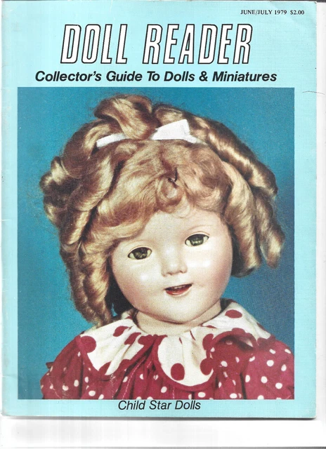 DOLL READER MAGAZINE June/July 1979 Vintage Issue Collectors Guide £4. ...