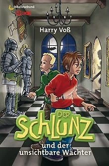 DER SCHLUNZ UND der unsichtbare Wächter de Harry Voß | Livre | état ...