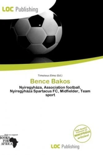 BENCE BAKOS NYÍREGYHÁZA, Association football, Nyíregyháza Spartacus FC, Mi 1770 EUR 29,00 ...