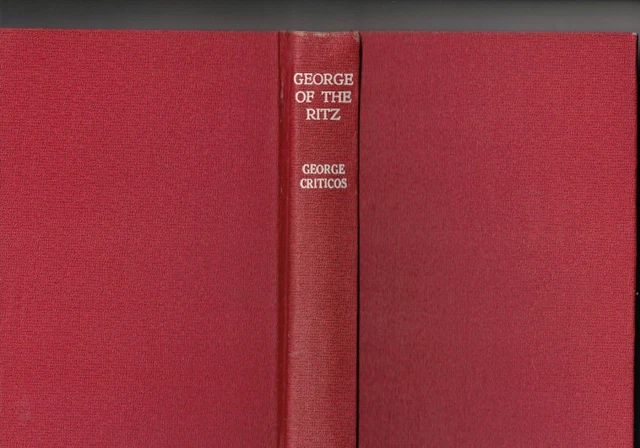 THE LIFE STORY Of George Of The Ritz by George Criticos 1959 h/b to R ...