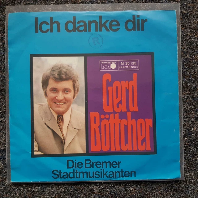 GERD BÖTTCHER - Ich danke dir/ Die Bremer Stadtmusikanten 7'' Single ...