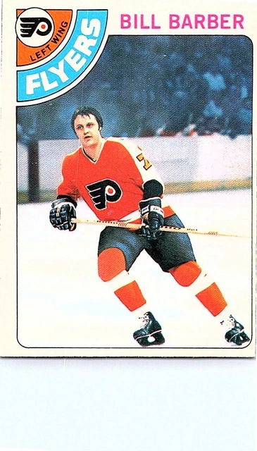 VINTAGE HOCKEY CARDS Opc 1978 Philadelphia Flyers Bill Barber No99 $3. ...