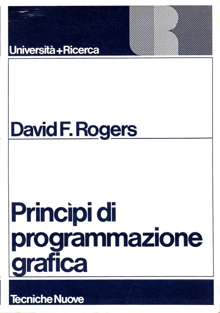 DAVID ROGERS - Principi di programmazione grafica - 1988 EUR 35,00 - PicClick IT