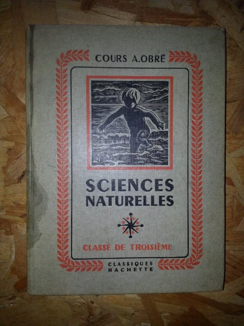 COURS A.OBRÉ SCIENCES naturelles classe 3ème anatomie physiologie ...