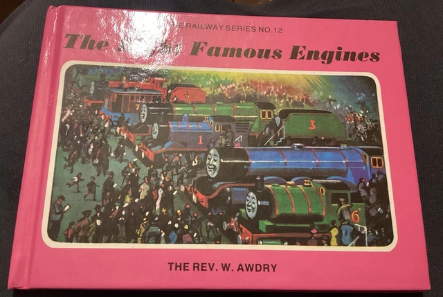 THE EIGHT FAMOUS Engines The Rev. W. Awdry The Railway Series No 12 £0. ...