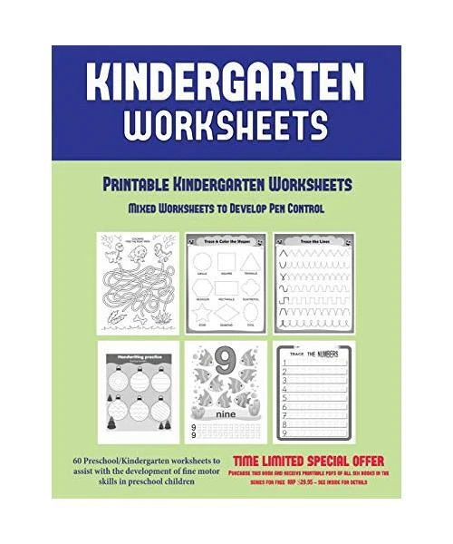 PRINTABLE KINDERGARTEN WORKSHEETS: Mixed Worksheets to Develop Pen ...