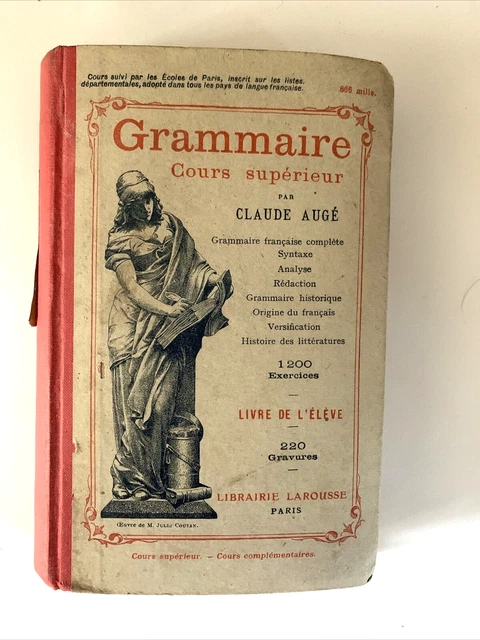 .GRAMMAIRE AU COURS Superieur Avec 1200 Exercices 1926 En Bon Etat ...