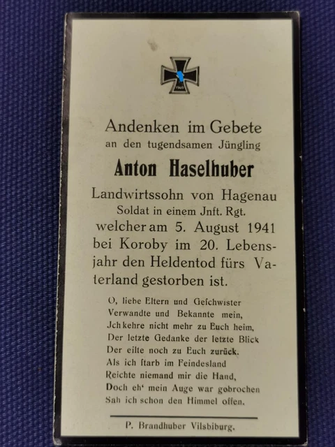 STERBEBILD DEATH CARD Haselhuber Anton Hagenau Jäger Inf. Reg. gest ...