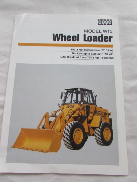 @CASE WHEEL LOADER W15 Industrial Brochure@ £1.25 - PicClick UK