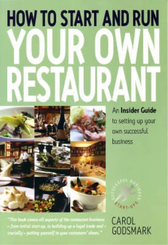 HOW TO START and Run Your Own Restaurant: An Insider Guide to Setting ...