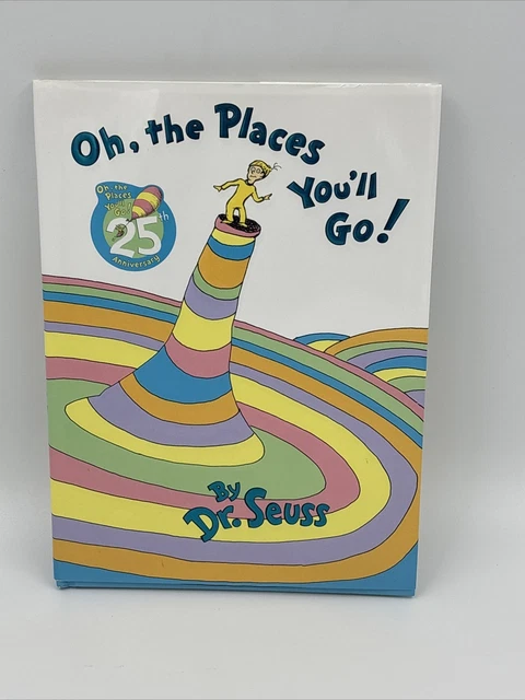 DR. SEUSS OH, THE PLACES YOU'LL GO! 25th Anniversary Edition $62.97 ...