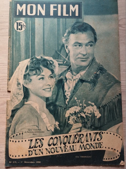 MON FILM N°219 du 1/11/1950; "Les Conquérants d'un nouveau monde" Gary Cooper, P EUR 4,00 ...