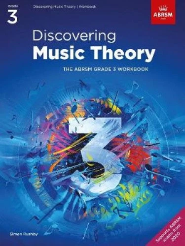 DISCOVERING MUSIC THEORY, The ABRSM Grade 3 Workbook (Theory workbooks ...