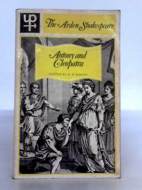 ANTONY AND CLEOPATRA (Arden Shakespeare) (William Shakespeare - 1970 ...