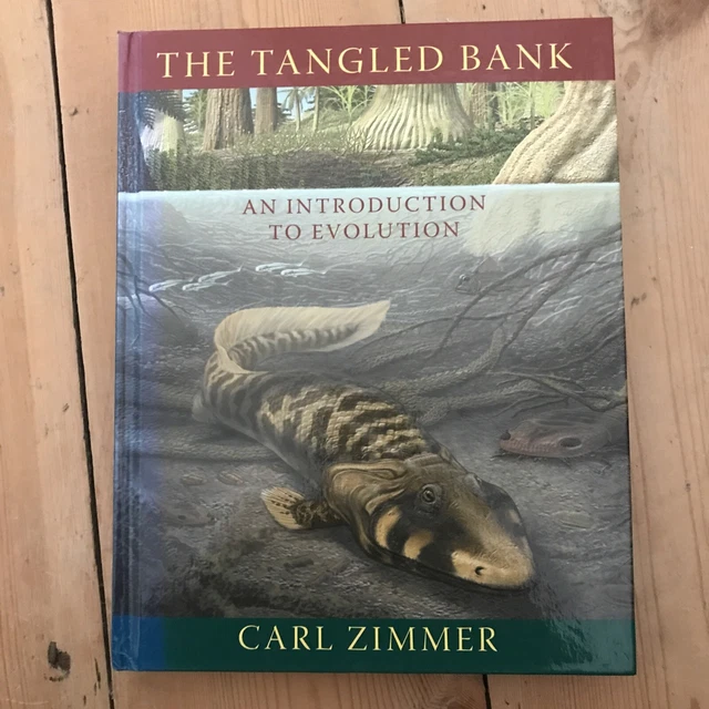 THE TANGLED BANK: An Introduction To Evolution by Carl Zimmer (HB, 1st ...