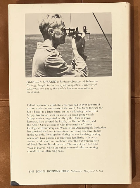 THE EARTH BENEATH the Sea by Francis Shepard, P. First 1st Edition 1960 ...