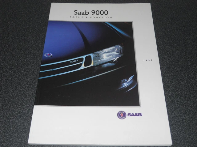 SAAB 9000 BROCHURE Forme et Fonction modèle 1992 - référence 257139 ...