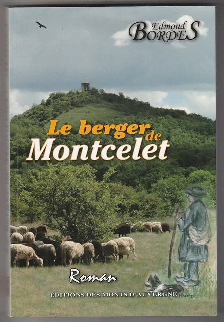 LE BERGER DE Montcelet Edmond Bordes EUR 11,00 - PicClick FR